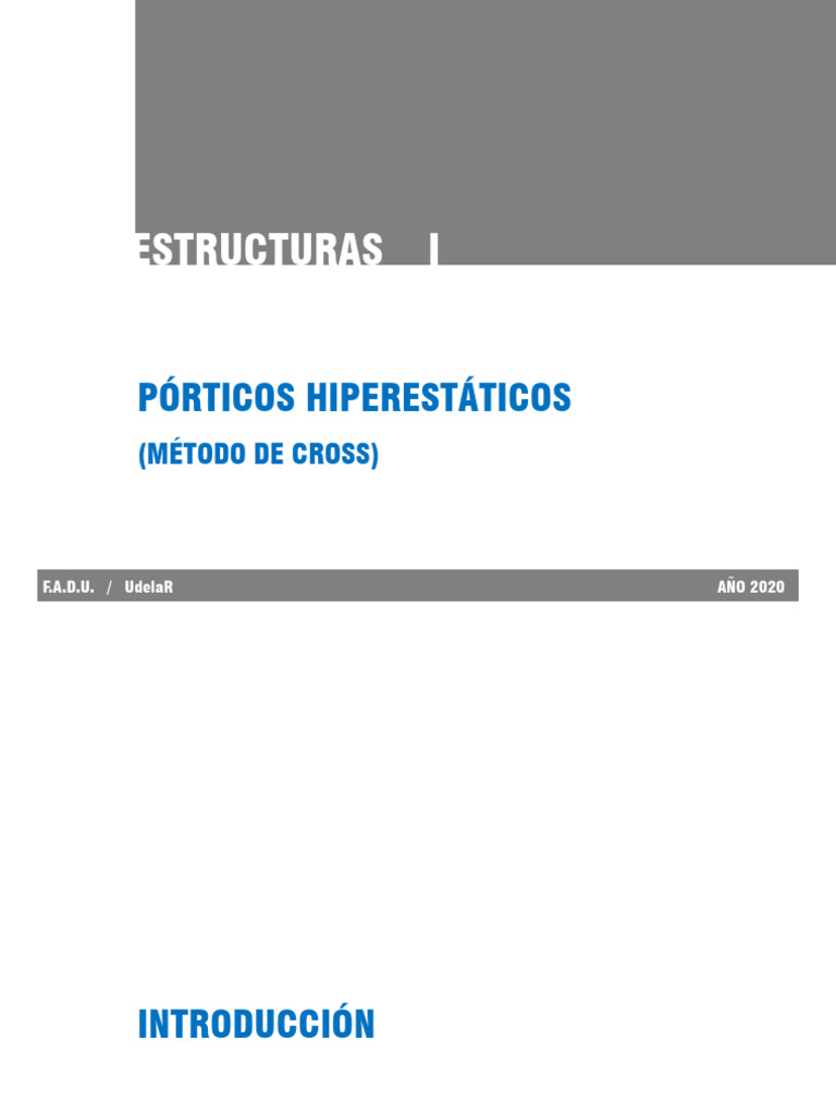 Clase Pórticos Hiperestáticos 1 | PDF | Doblar | Viga (Estructura)