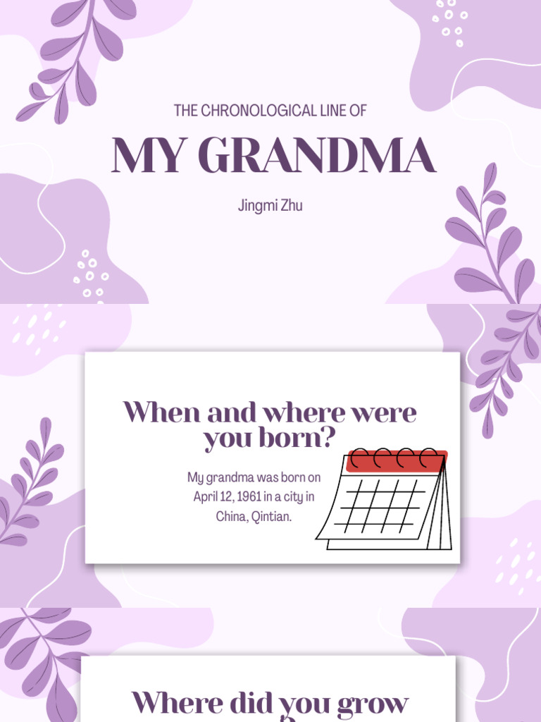 The Chronological Line Of: My Grandma | PDF