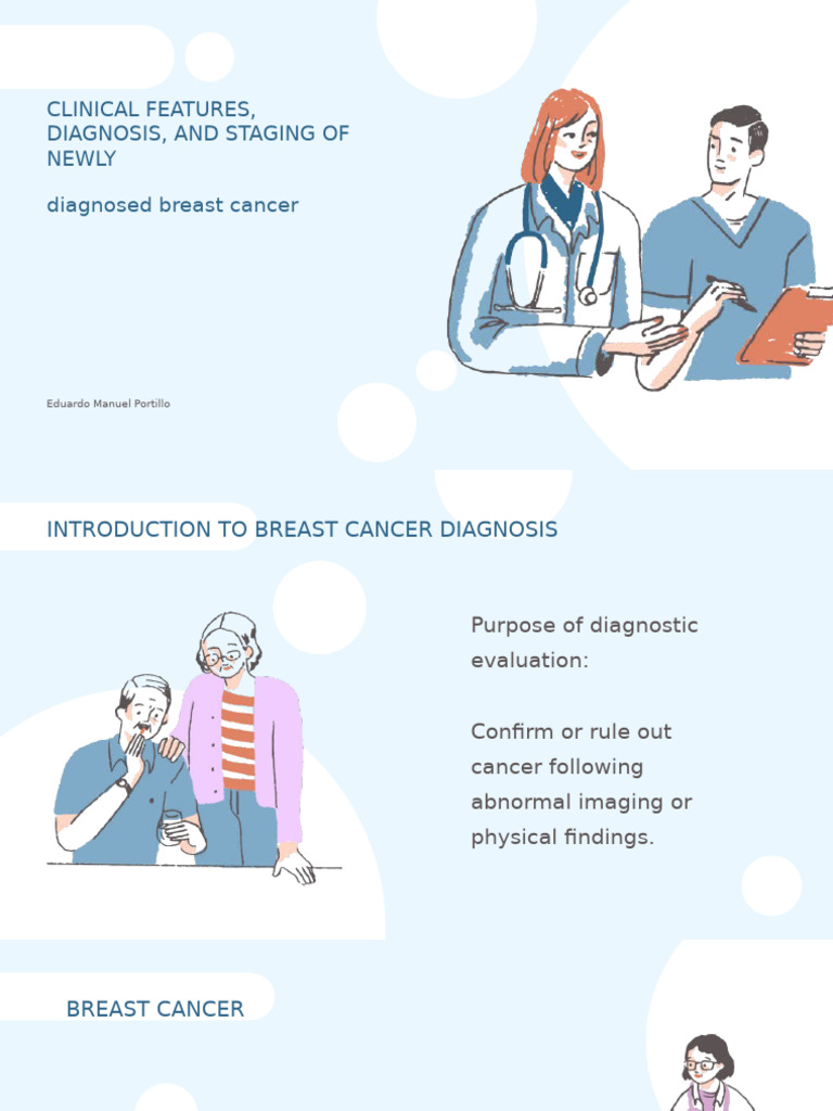 Clinical Features, Diagnosis, and Staging of Newly Diagnosed Breast ...