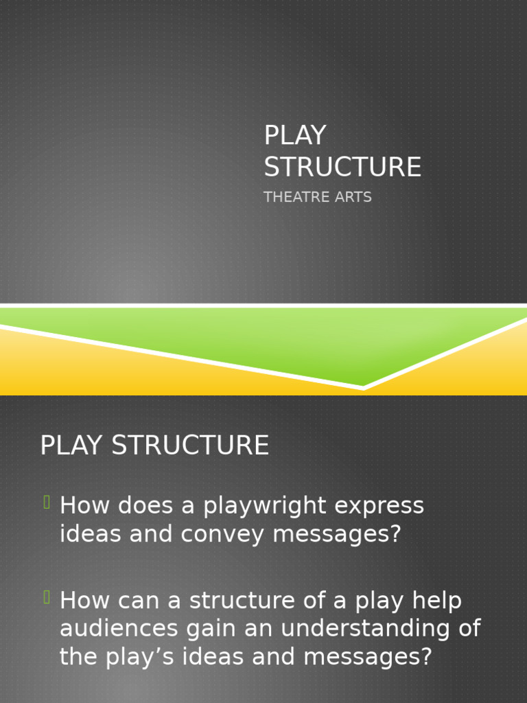 Play Structure | PDF | Plot (Narrative) | Psychology