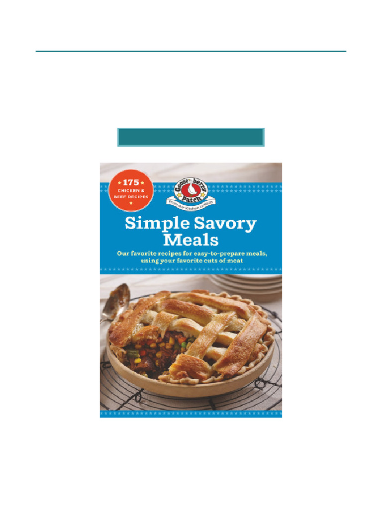 Editor's Pick Simple Savory Meals 175 Chicken & Beef Recipes New ...