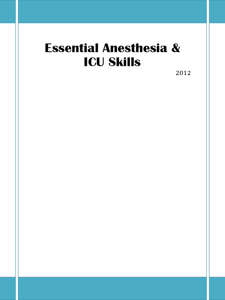 Essential Anesthesia &ICU Skills-1 | PDF | Cardiopulmonary ...