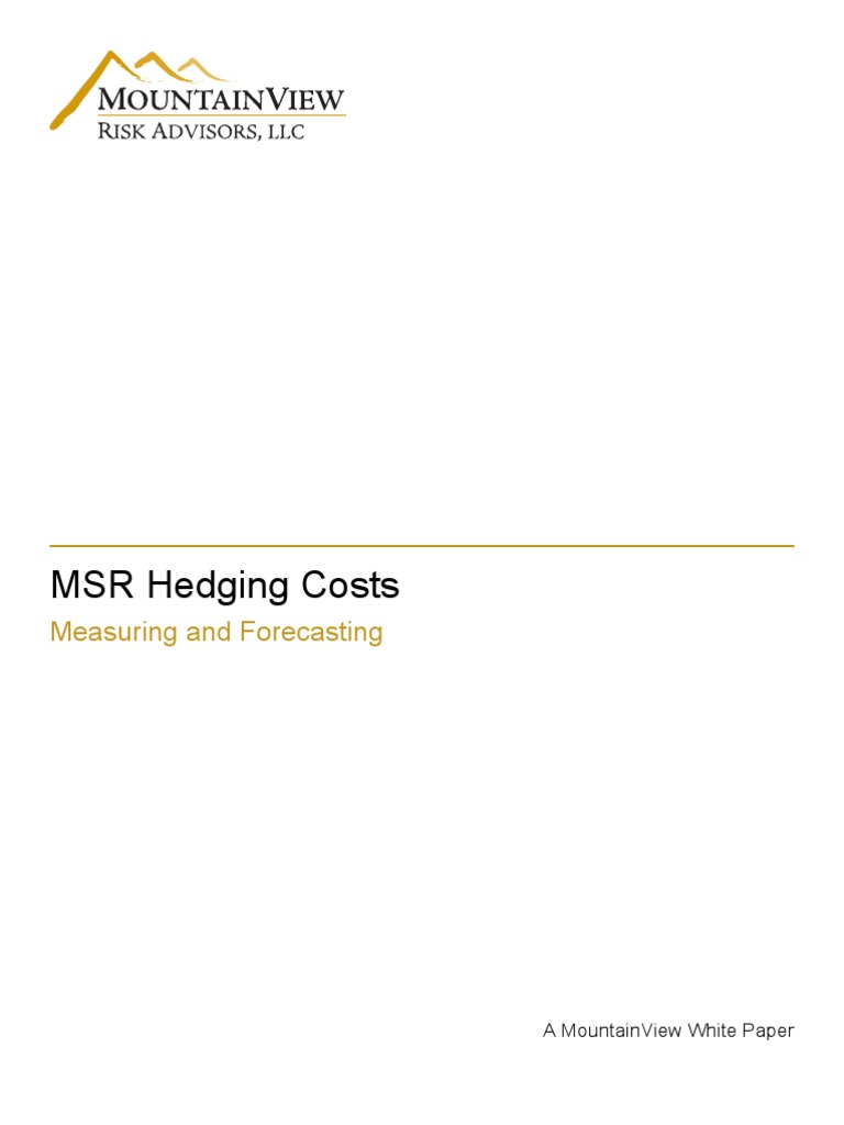 MSR Hedging Costs | PDF | Greeks (Finance) | Option (Finance)