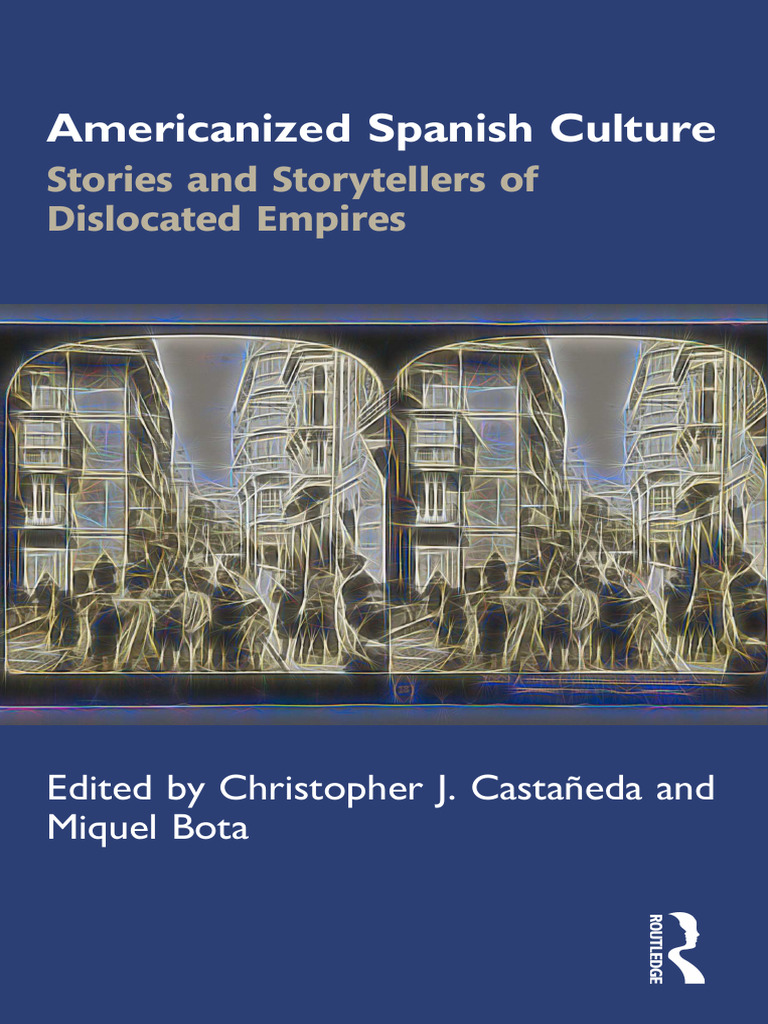 Americanized Spanish Culture Stories and | PDF