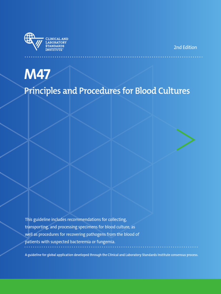 Clsi M47 Blood Culture Guidelines 2022 Pdf Medicine Microbiology