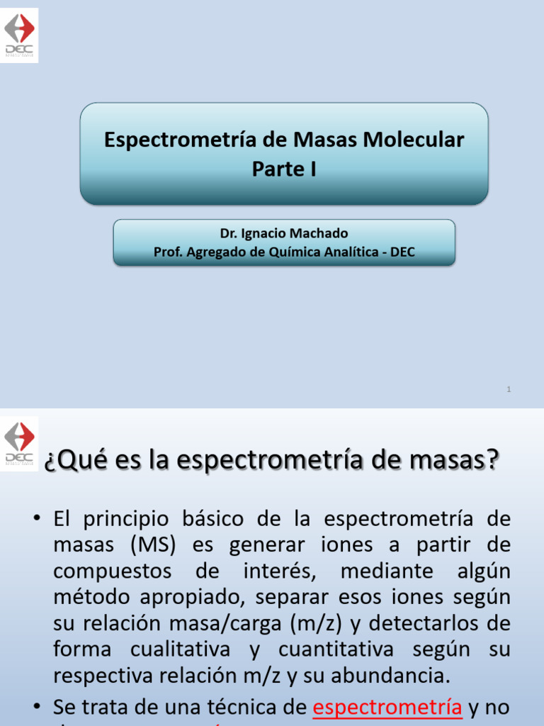 Clase 21 - Espectrometría de Masas I | PDF | Espectrometría de masas ...