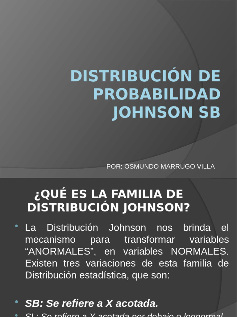 Distribucion Johnson SB - Osmundo Marrugo | PDF | Cuantil | Matemáticas Aplicadas