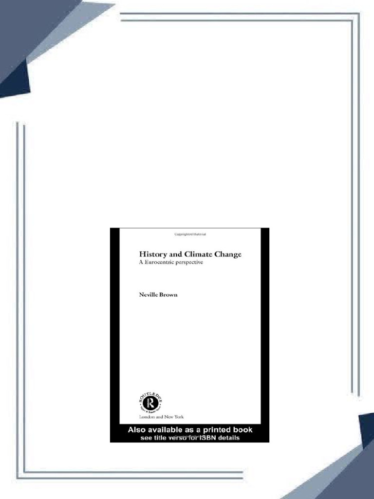 History and Climate Change A Eurocentric Perspective 1st Edition ...