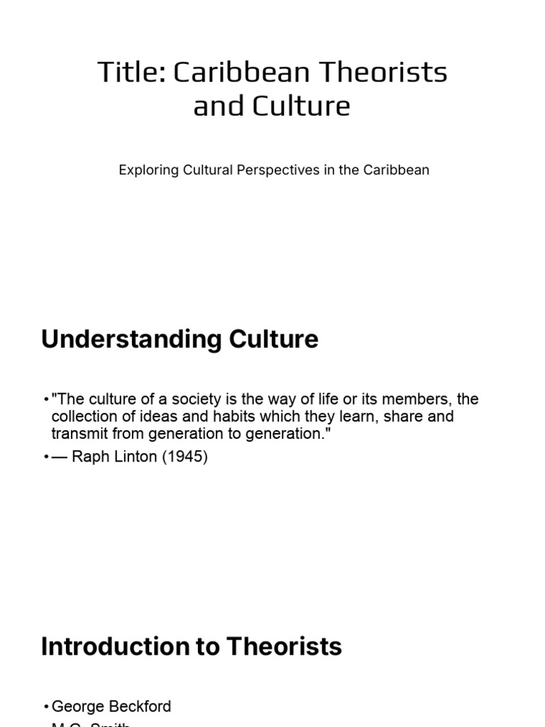 Caribbean Cultural Theories Explained | PDF | Society | Race (Human ...