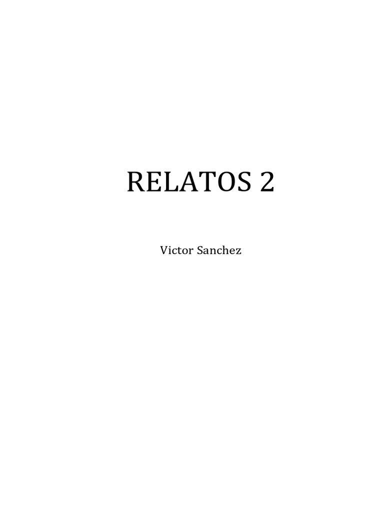Relatos 2, Por Victor Sanchez | PDF | Color