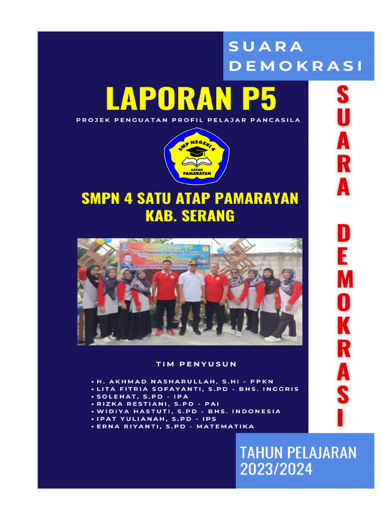 1.LAPORAN P5_Suara Demokrasi - PILKETOS _Pemilihan Ketua Dan Wakil Ketua OSIS_ - Fase D | PDF