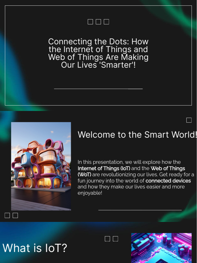 Slidesgo Connecting The Dots How The Internet of Things and Web of ...