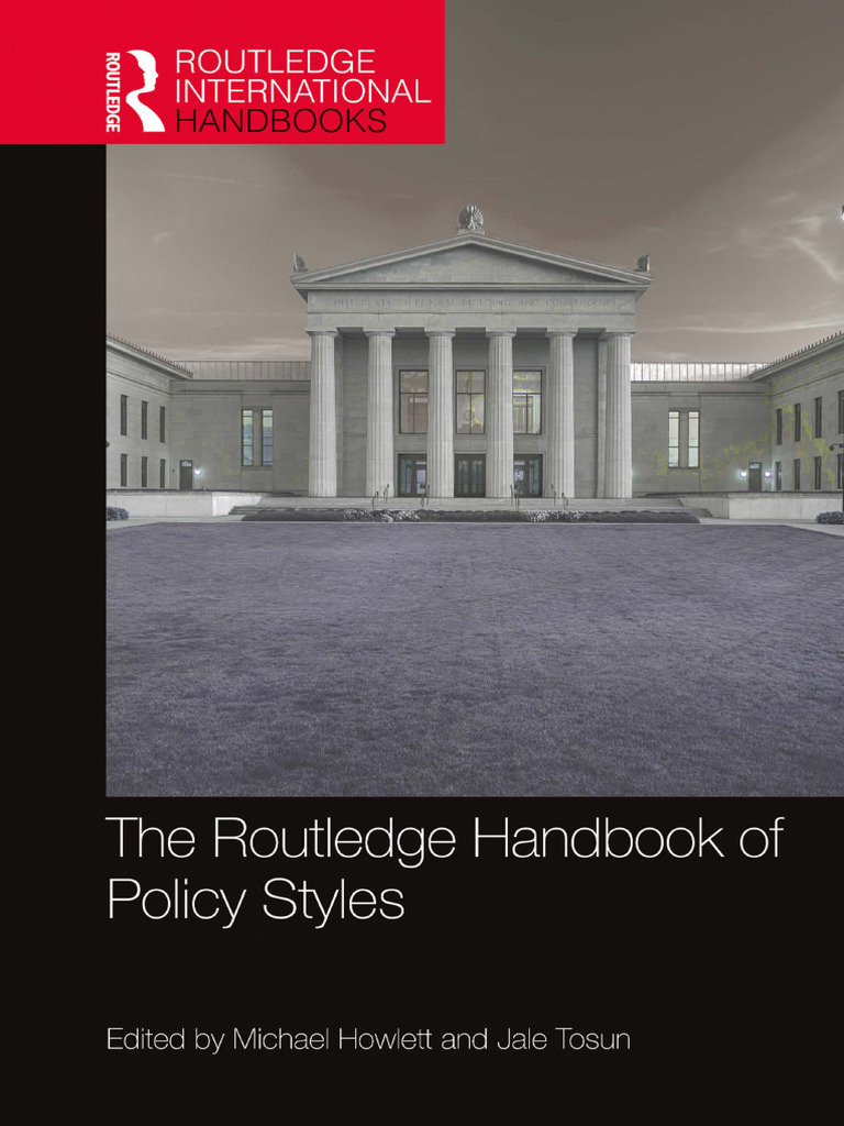 Howlett Policy Styles Routledge | PDF | Policy | Institution
