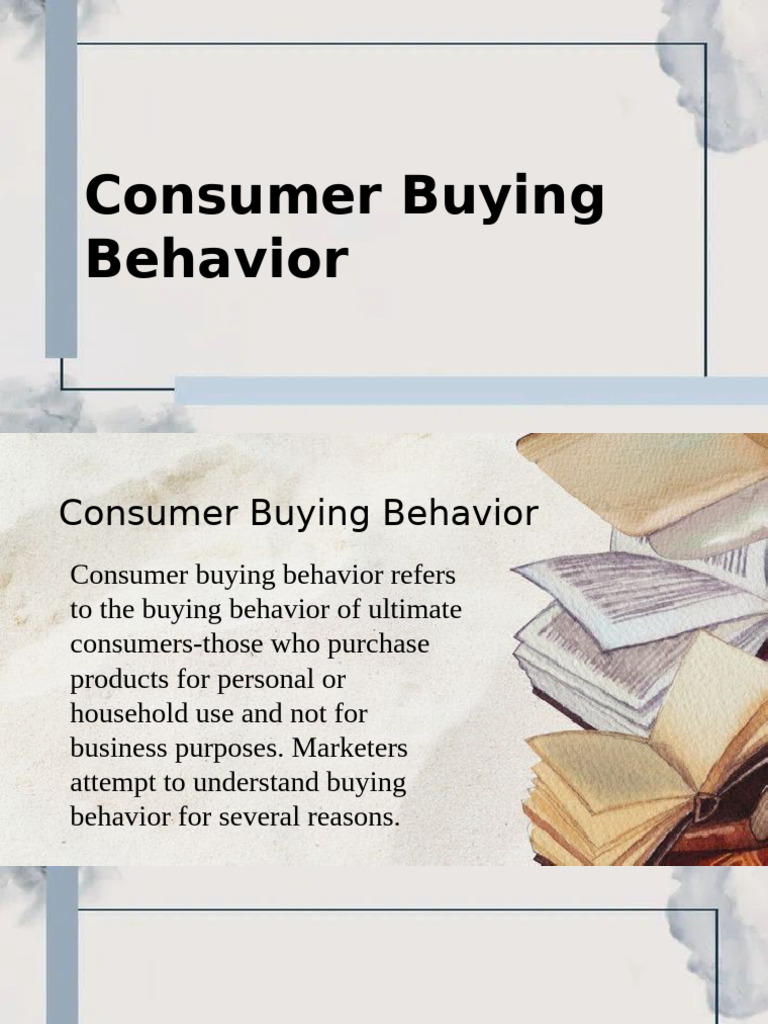 Chapter 3 Presentation Final | PDF | Behavior | Consumer Behaviour