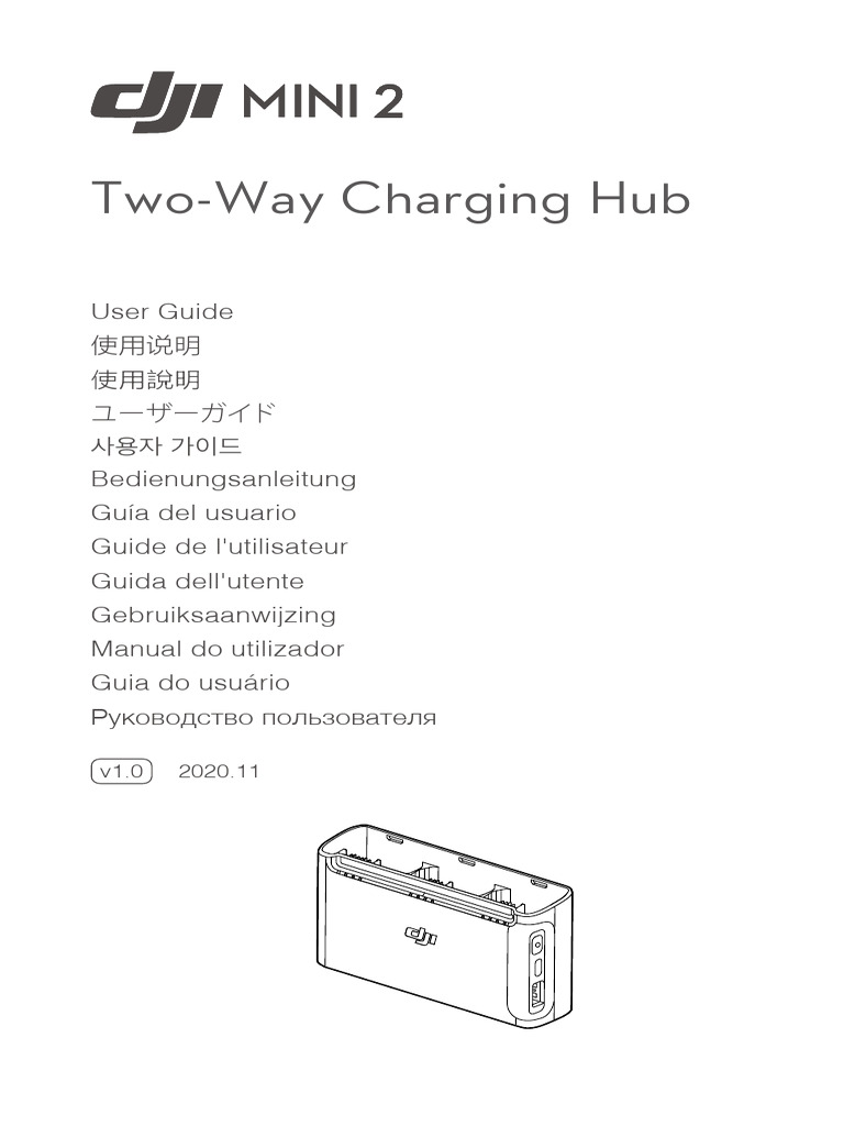 DJI - Mini - 2 - Two-Way - Charging - Hub - User - Guide (Edited) | PDF | Battery Charger | Usb