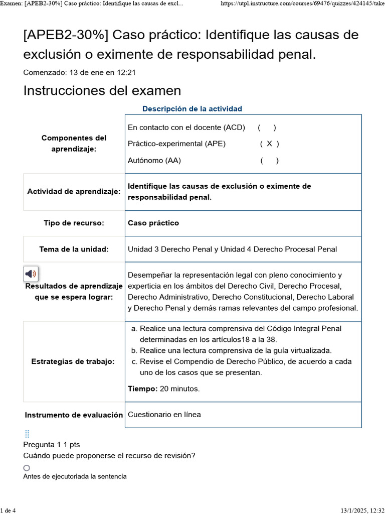 Examen - (APEB2-30 - ) Caso Práctico - Identifique Las Causas de Exclusión o Eximente de ...