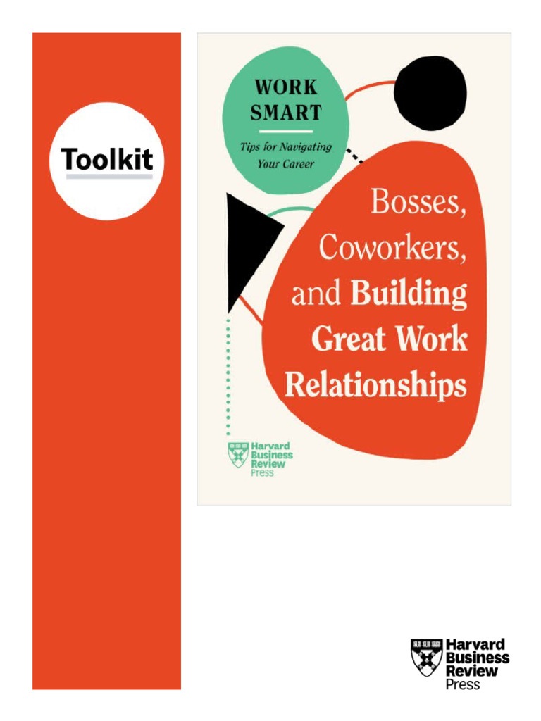 Bosses, Coworkers, and Building Great Work Relationships - Toolkit | PDF | Social Psychology ...
