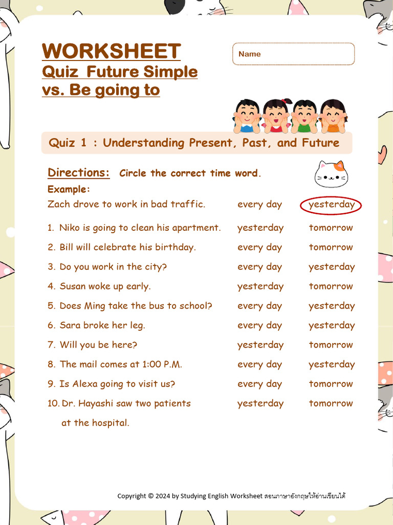 Quiz Future Simple (Will vs. Be going to) + เฉลย | PDF