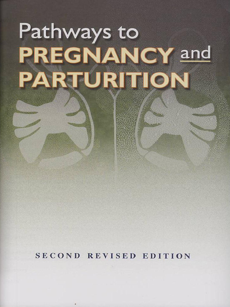 Senger, P.L. PATHWAYS TO PREGNANCY AND PARTURITION-1 | PDF