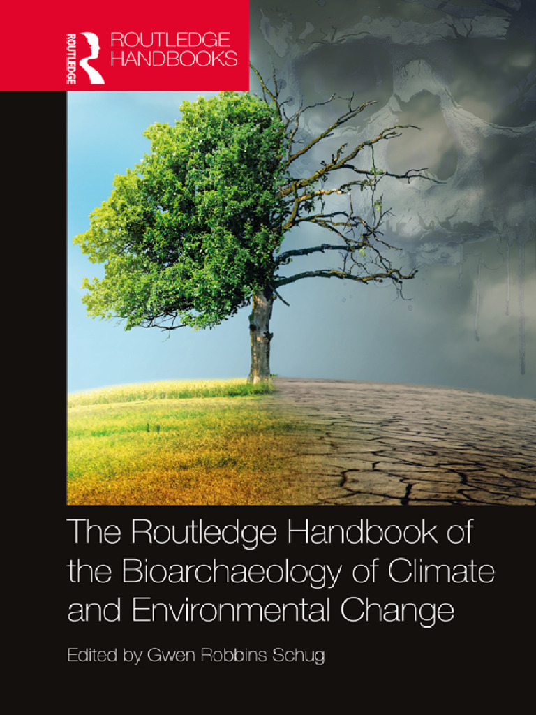 2021-The Routledge Handbook of the Bioarchaeology of Climate and ...
