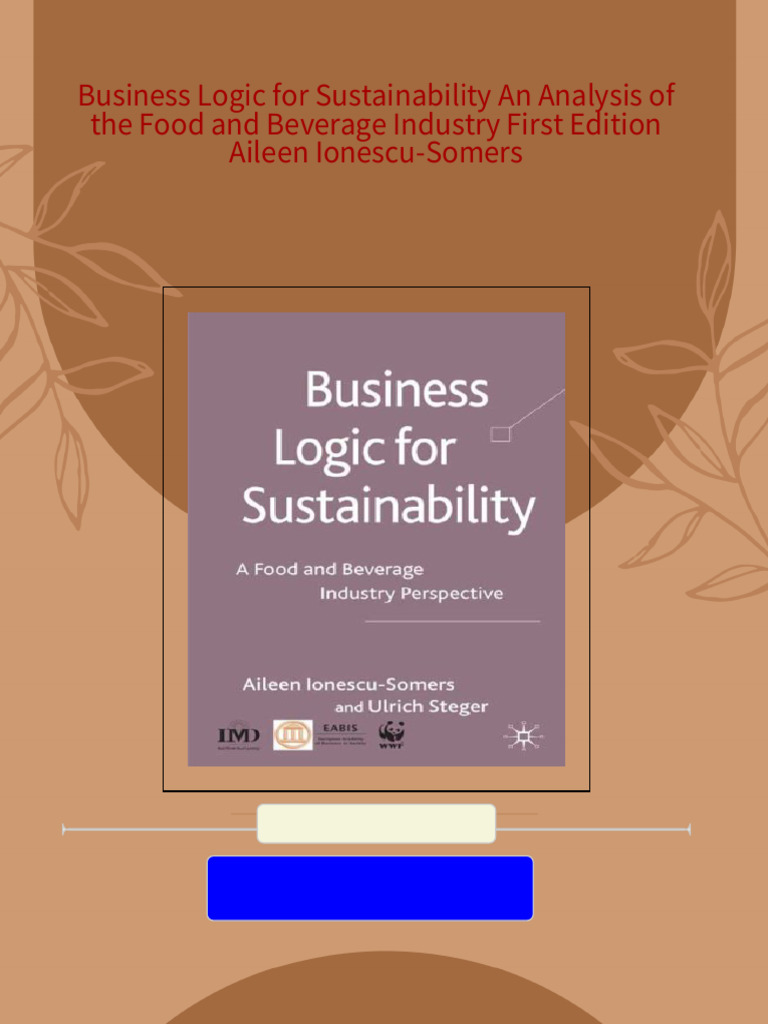 Full download Business Logic for Sustainability An Analysis of the Food and Beverage Industry ...
