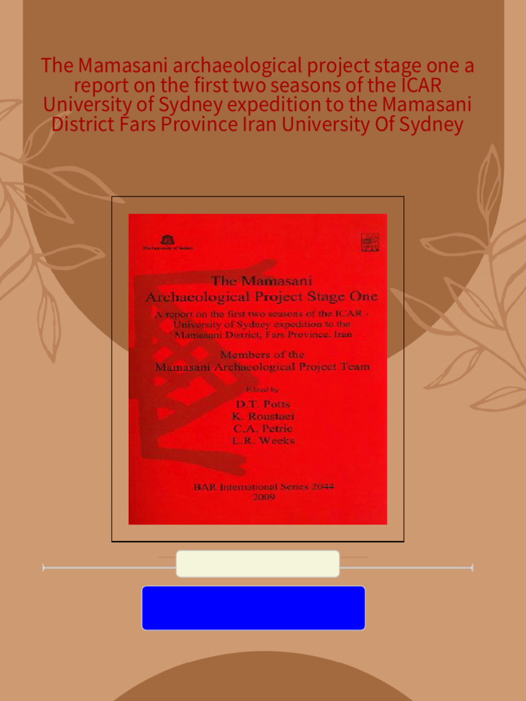 Complete Download The Mamasani archaeological project stage one a ...