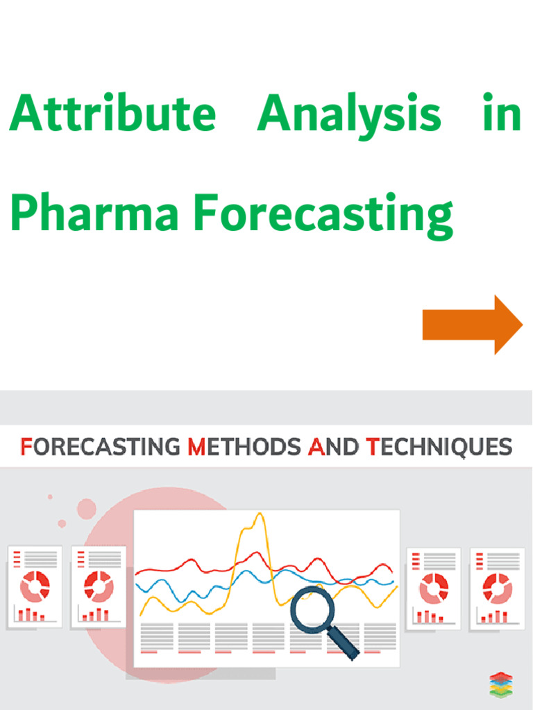 Attribute Analysis in Pharma Forecasting 1738729101 | PDF
