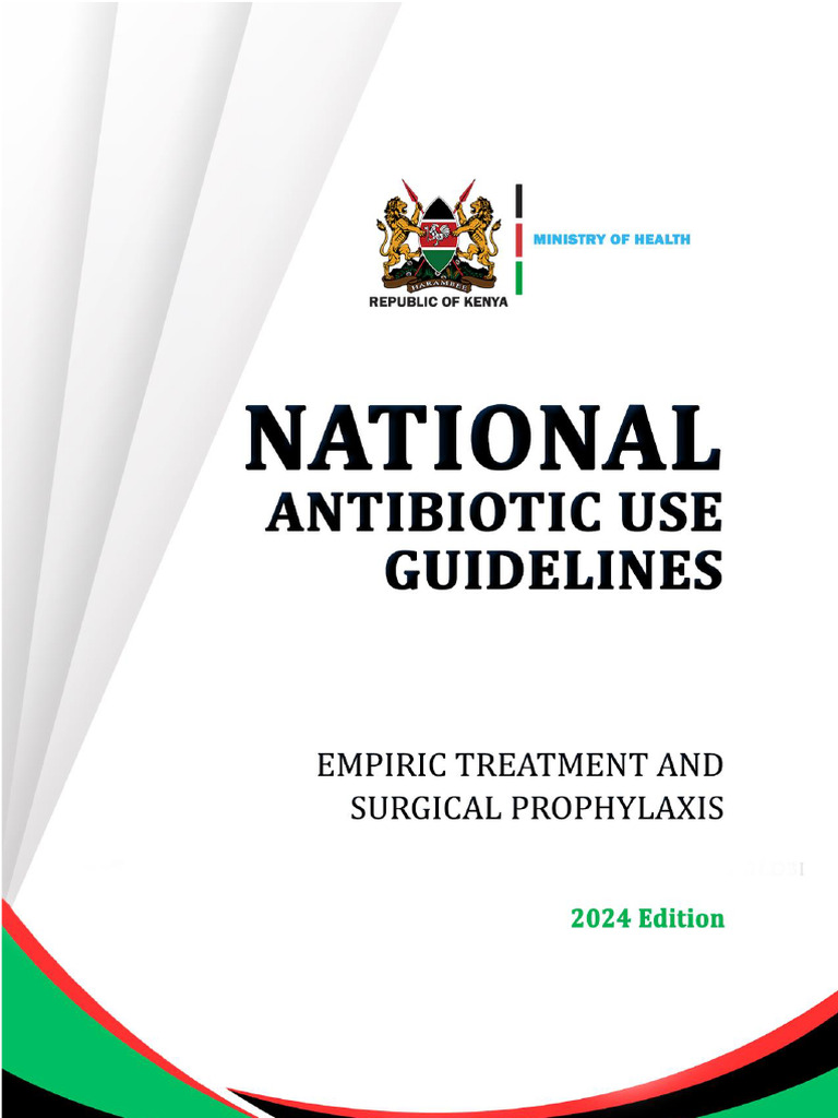 National Antibiotic Use Guidelines - Empiric Treatment & Surgical ...