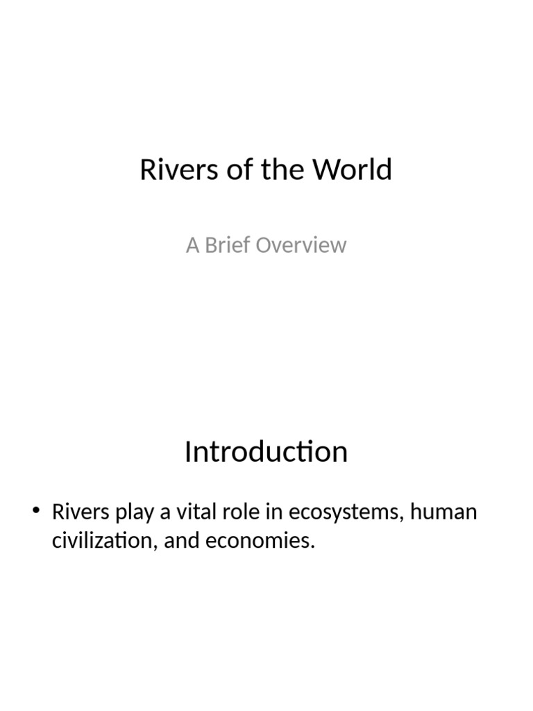 Overview of Major World Rivers | PDF