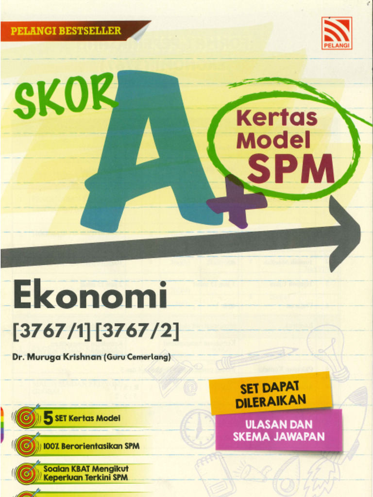 Pelangi Skor A Kertas Model SPM Ekonomi | PDF