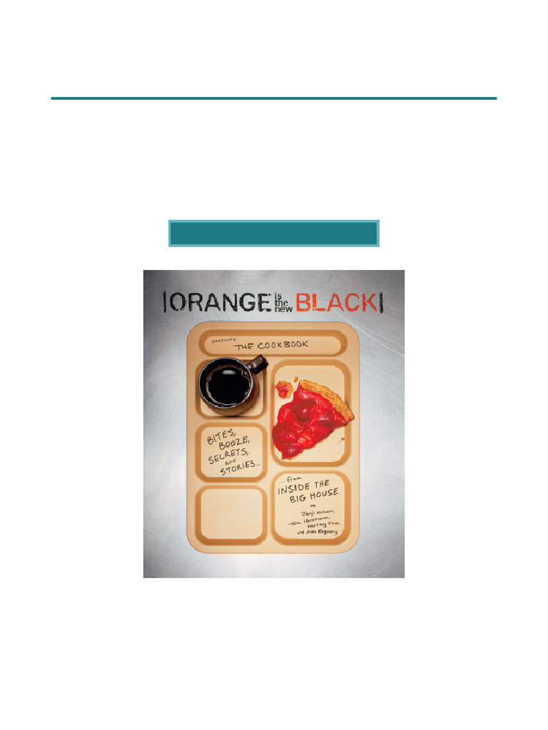 Orange Is the New Black Cookbook | PDF