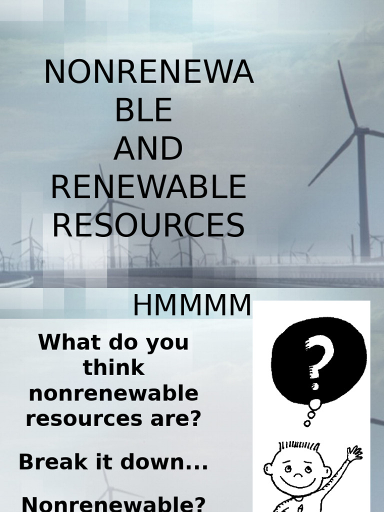 Nonrenewable vs Renewable Resources | PDF