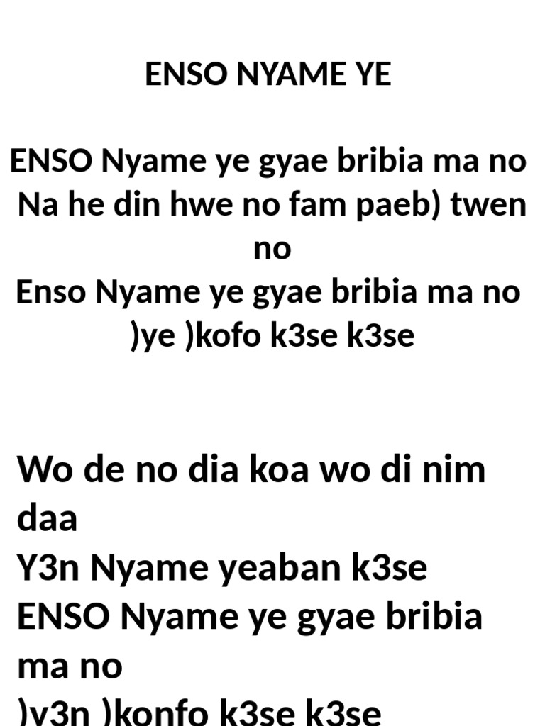 Enso Nyame Ye | PDF