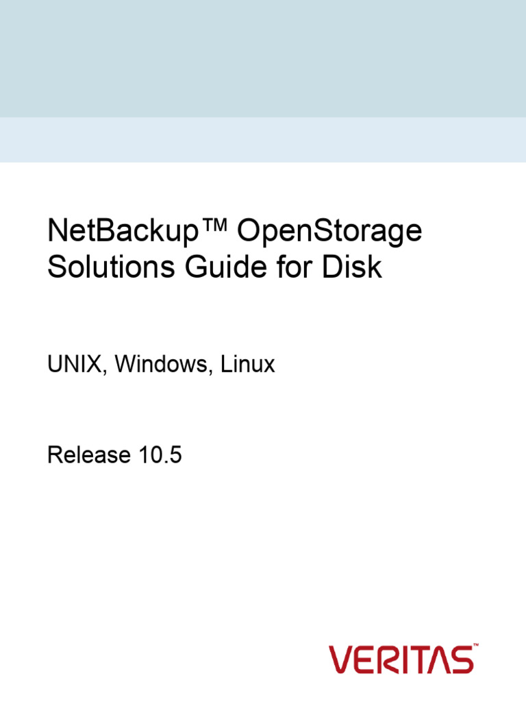 NetBackup10.5 OST Disk Guide | PDF | Backup | Computer Data Storage