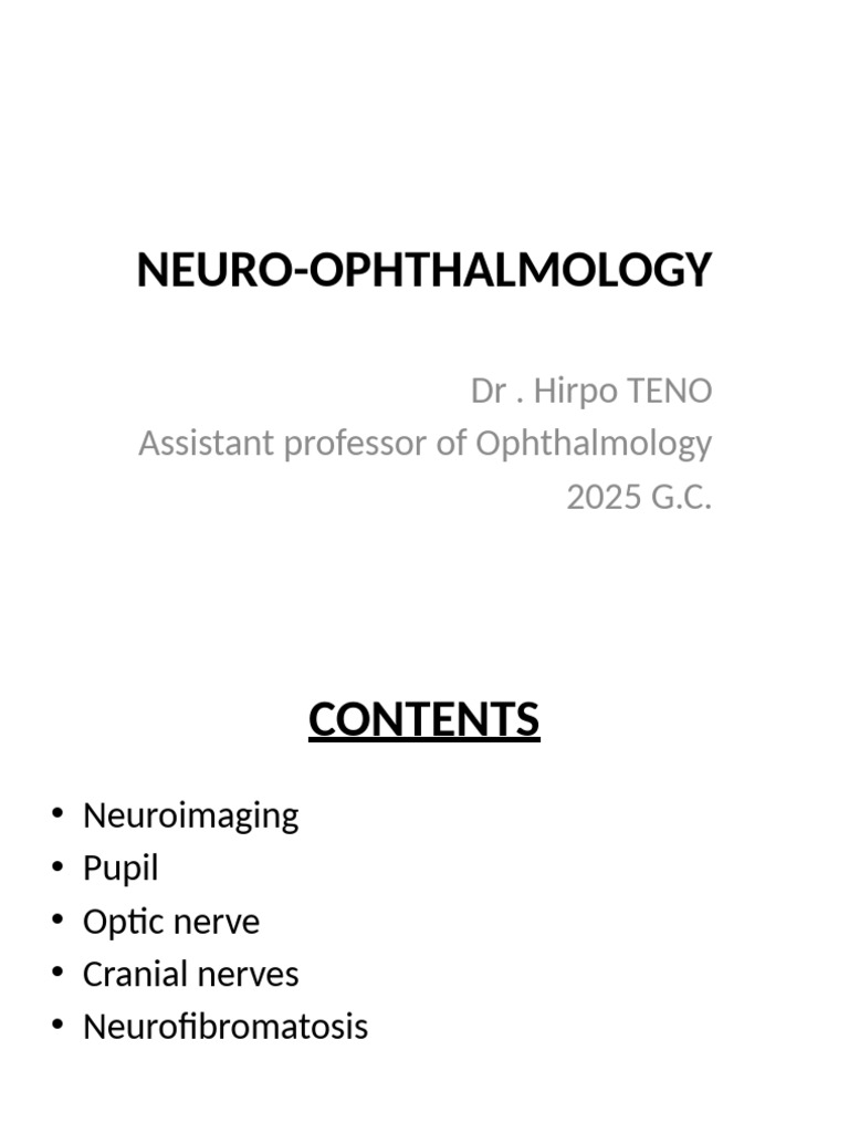 Neuro-Ophthalmology Overview and Insights | PDF | Nervous System ...