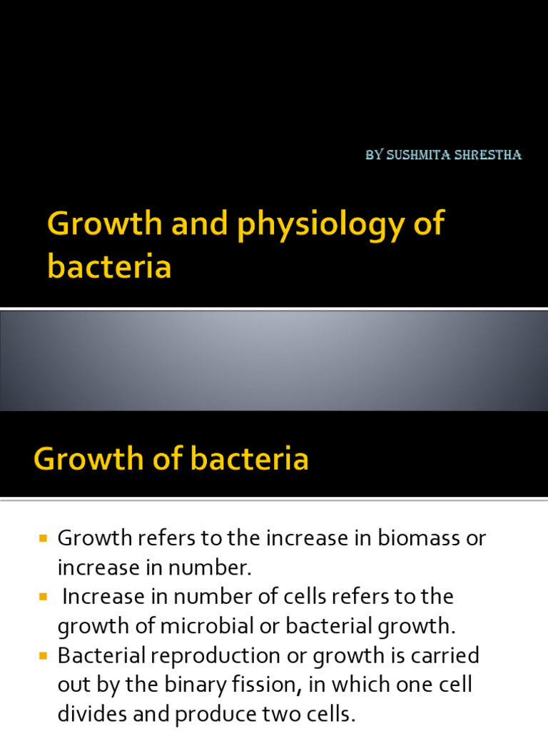 Growth and Physioloyg of Bacteria | PDF | Bacteria | Microbiology