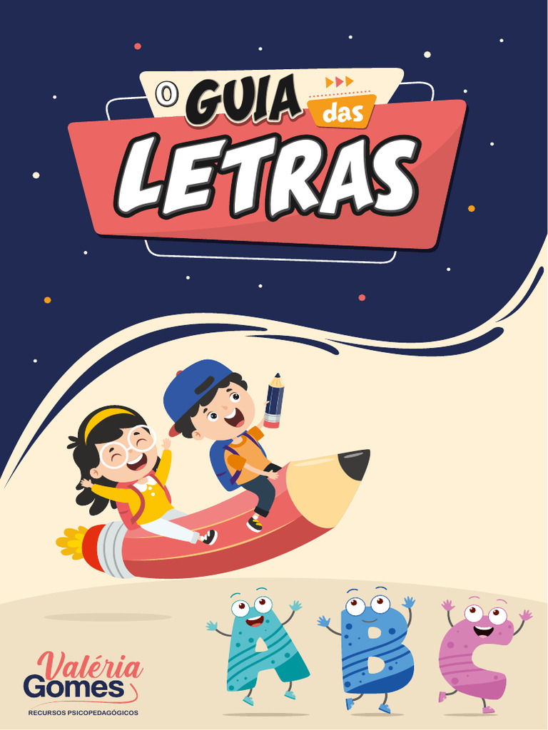 Guia Das Letras | PDF | Aprendizado | Caixa alta e caixa baixa