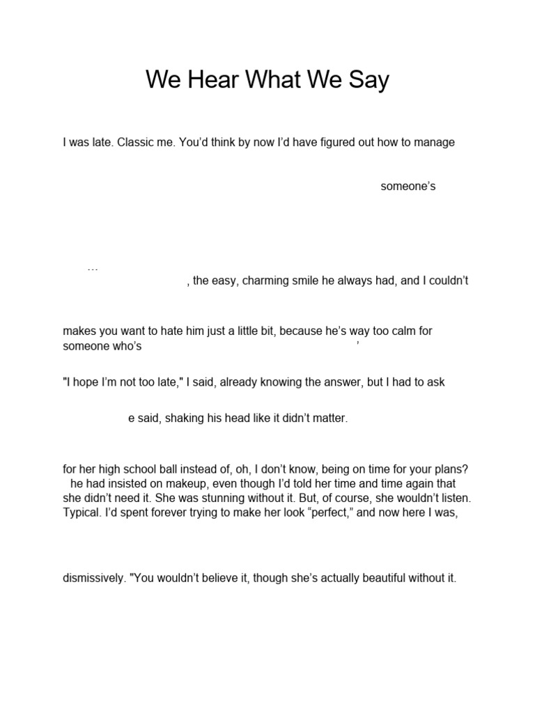 We Hear What We Say | PDF
