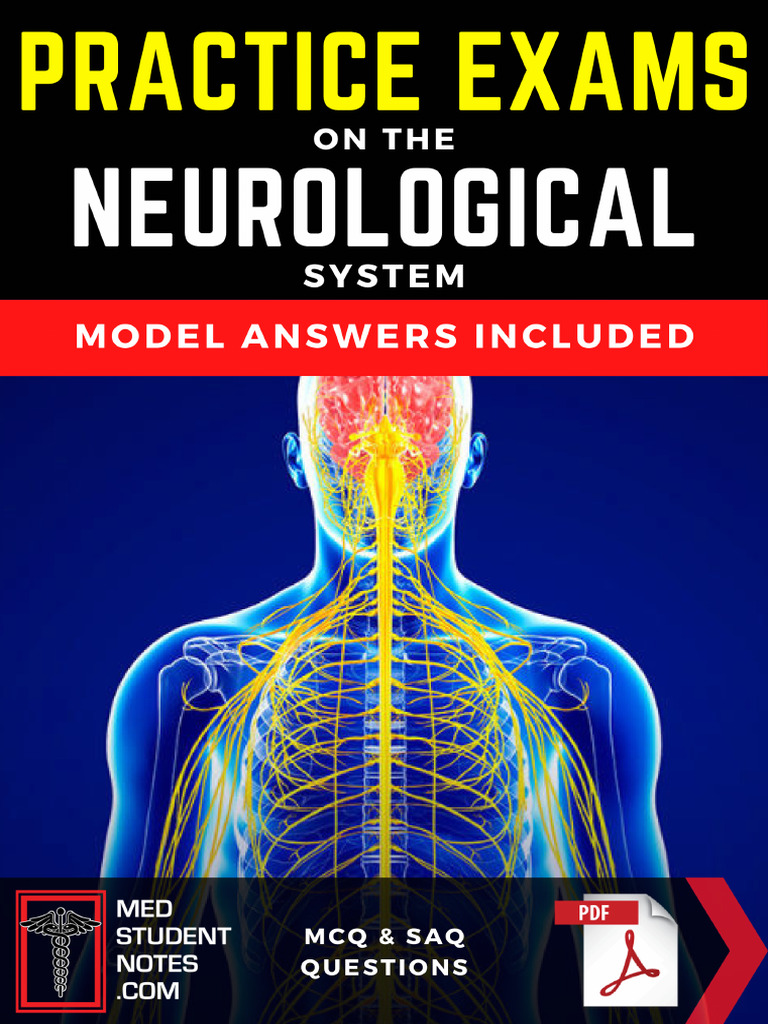 Practice_Exams_-_Neurological | PDF | Spinal Cord | Central Nervous System