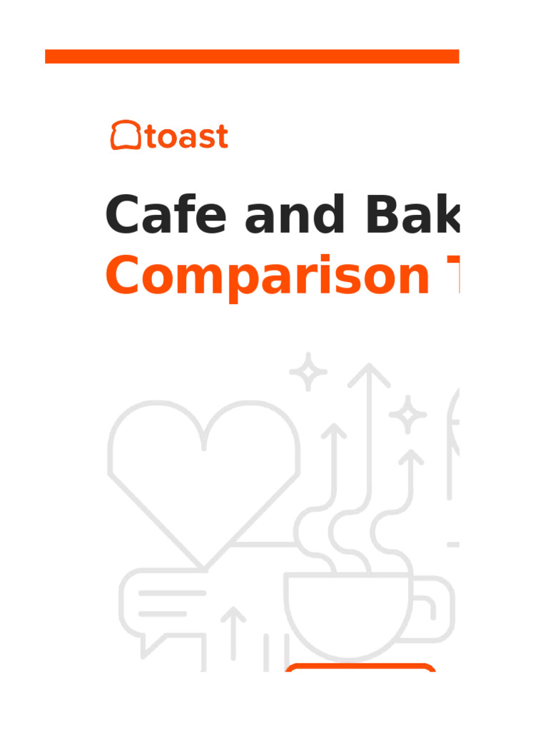 Toast Cafe Bakery Pos Comparison Tool | PDF | Point Of Sale | Computing