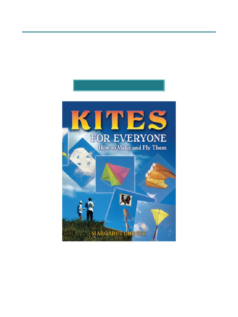 Best Value Kites For Everyone How To Make and Fly Them Complete Ebook ...