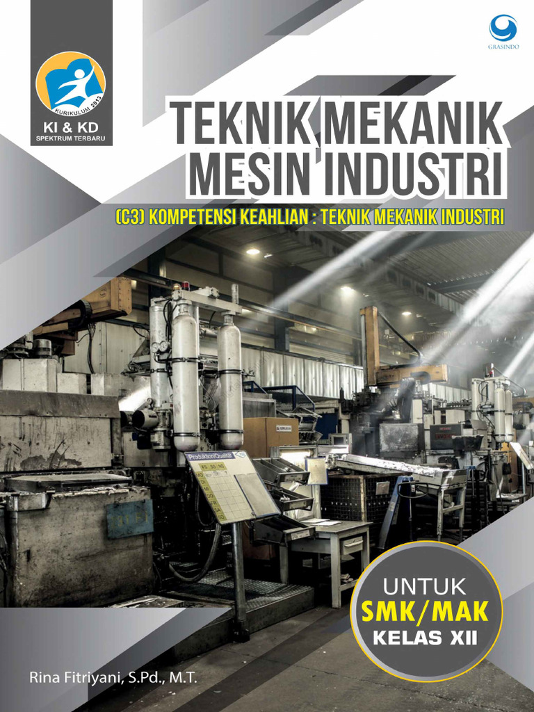 Teknik Mekanik Mesin Industri SMKMAK Kelas XII | PDF