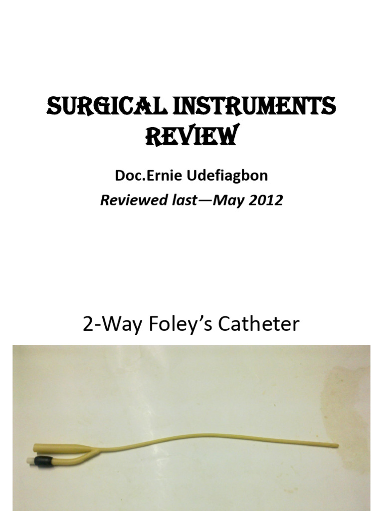 Review of Surgical Instruments | PDF | Catheter | Prostate