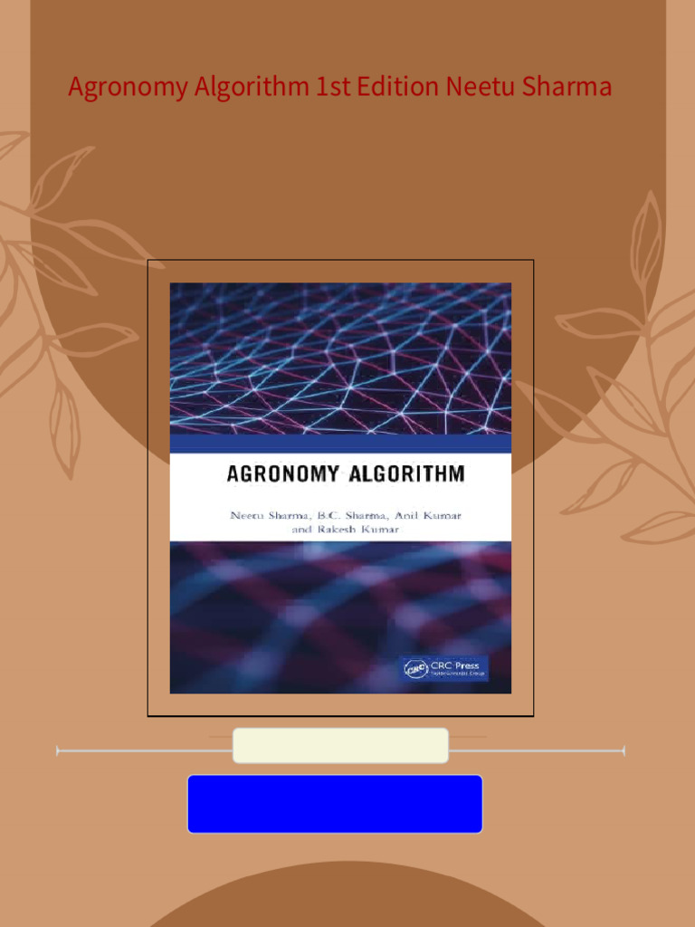 Agronomy Algorithm 1st Edition Neetu Sharma 2025 Scribd Download | PDF | Sowing | Seed