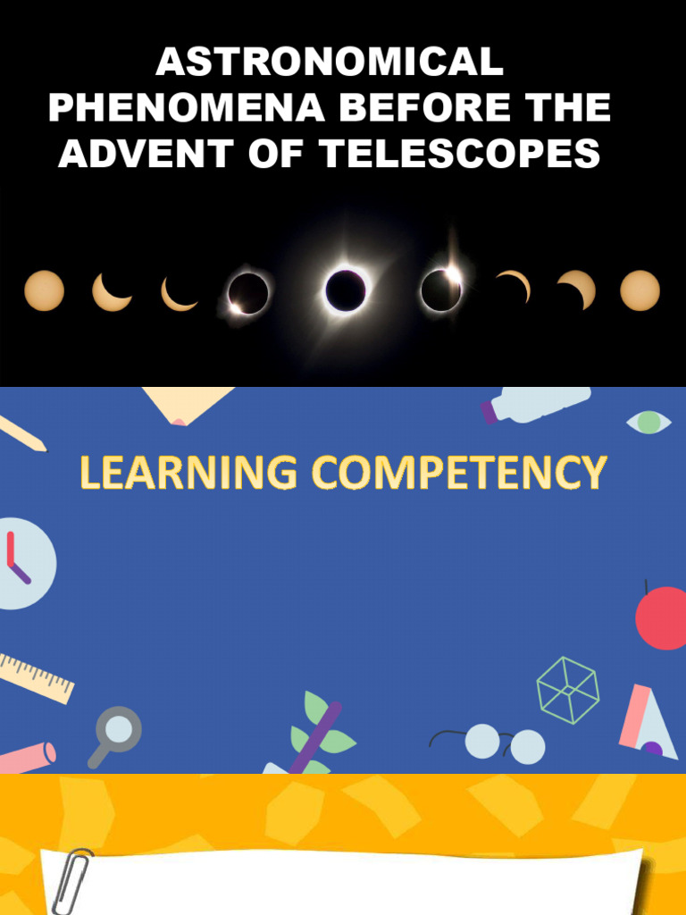 2 Astronomical Phenomena Before The Advent of Telescope | PDF | Eclipse | Moon