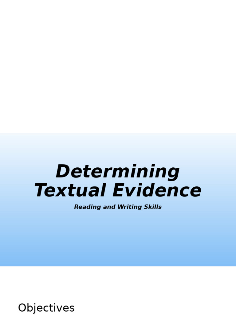 480761427 22 Determining Textual Evidence Pptx | PDF