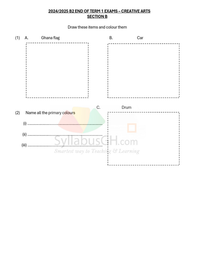 2025 B2 End of Term 1 Exams - Creative Arts B | PDF