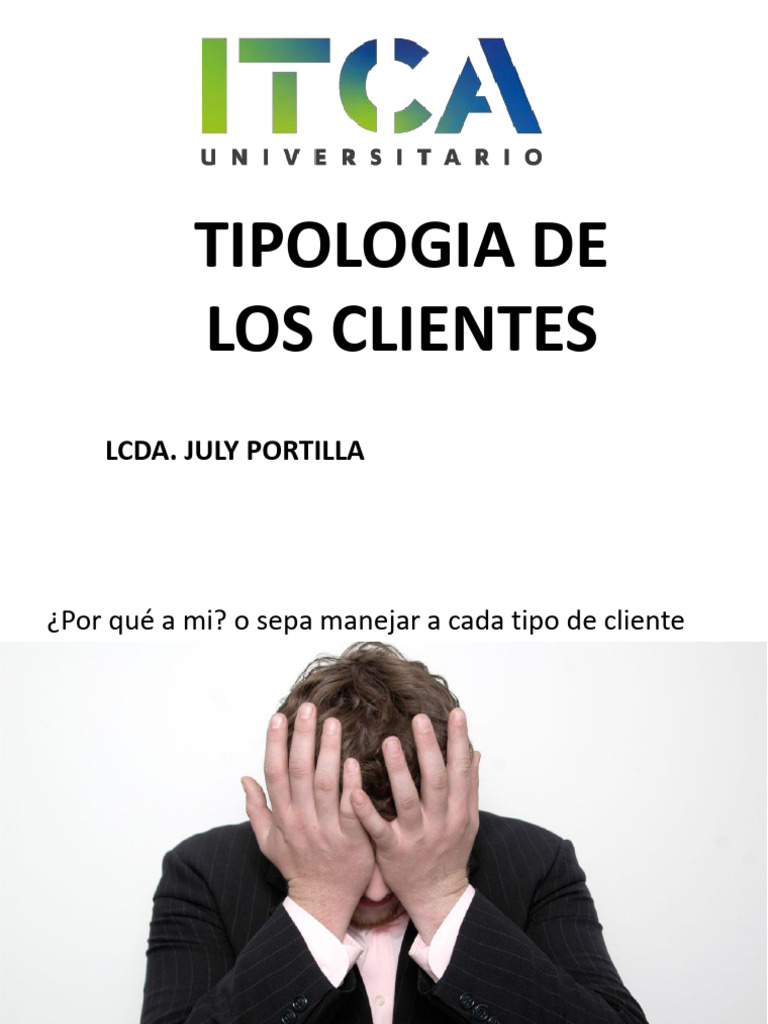 Tipos de Clientes y Cómo Manejarles | PDF | Ciencias del comportamiento ...