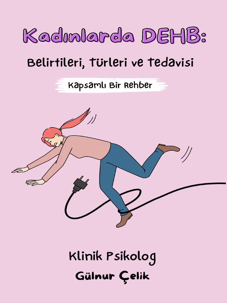 KadÄ Nlarda DEHB-Belirtileri, TuÌ Rleri Ve Tedavisi | PDF