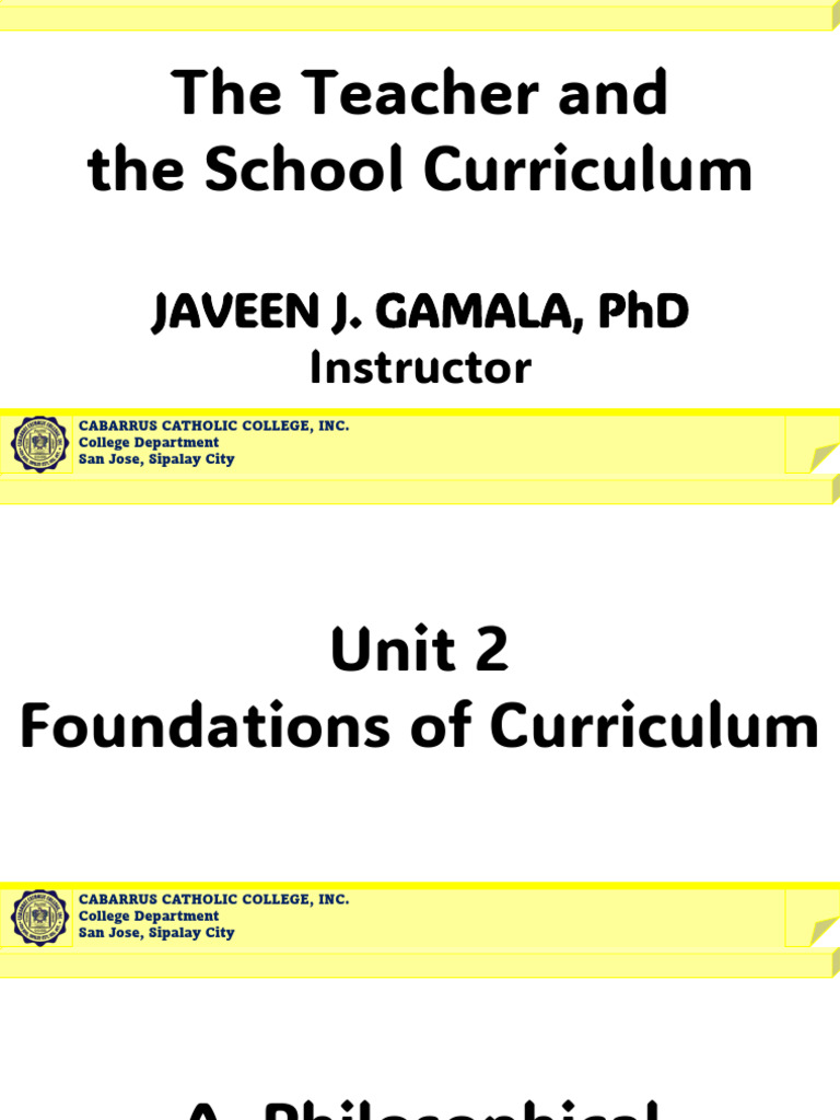 Unit 2 Foundations of Curriculum | PDF | Curriculum | Learning